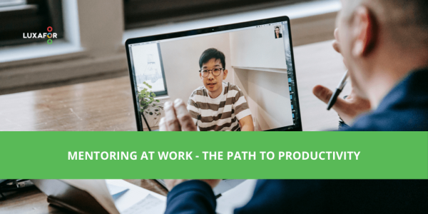 Mentoring At Work - The Path To Productivity - Luxafor