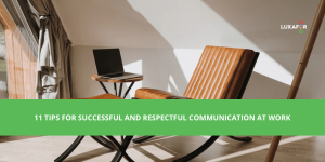 11 Tips For Successful And Respectful Communication At Work - Luxafor