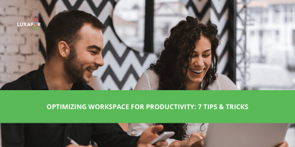 Optimizing Workspace for Productivity: 7 Tips & Tricks - Luxafor